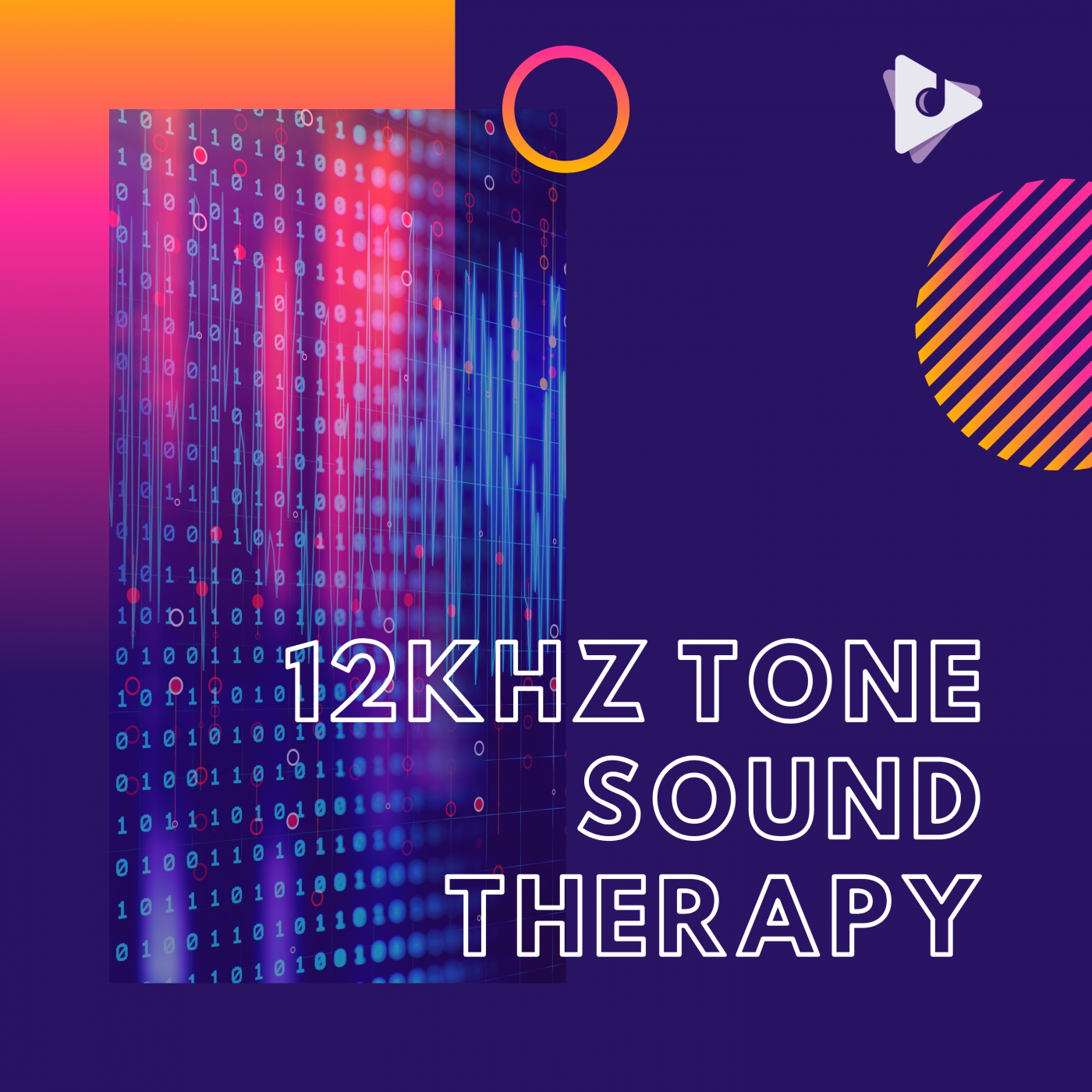 12kHz Tone Sound Therapy Album | Lullify